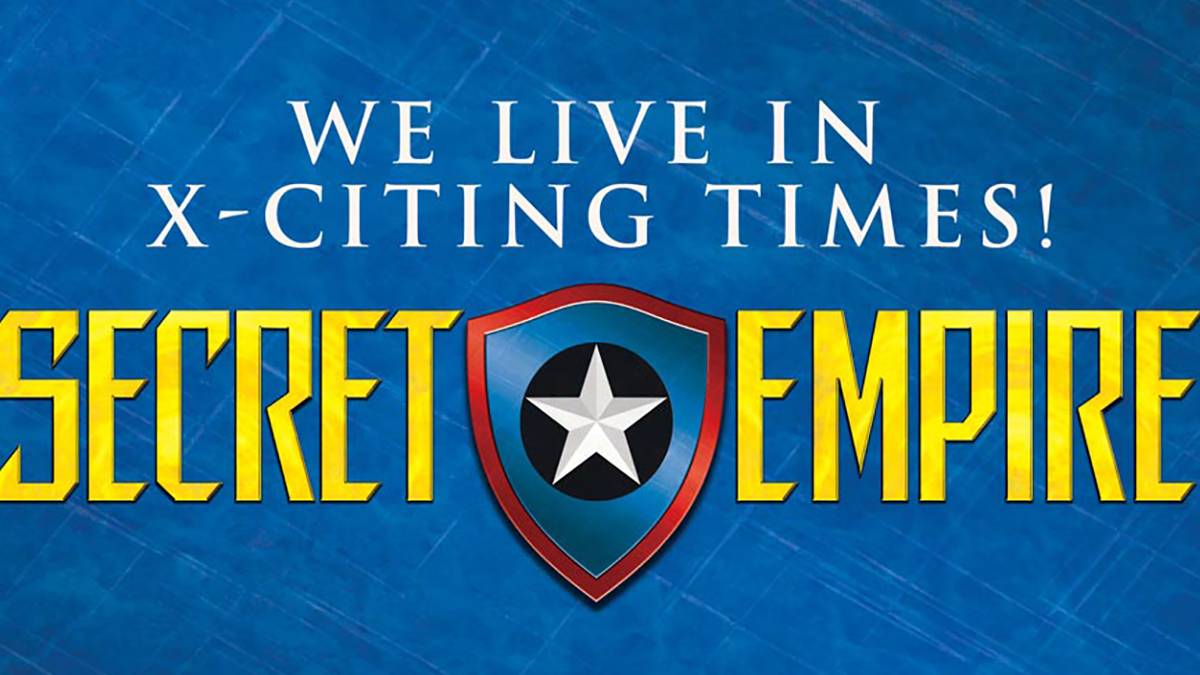 Follow Marvel's Secret Empire in Six New Teasers