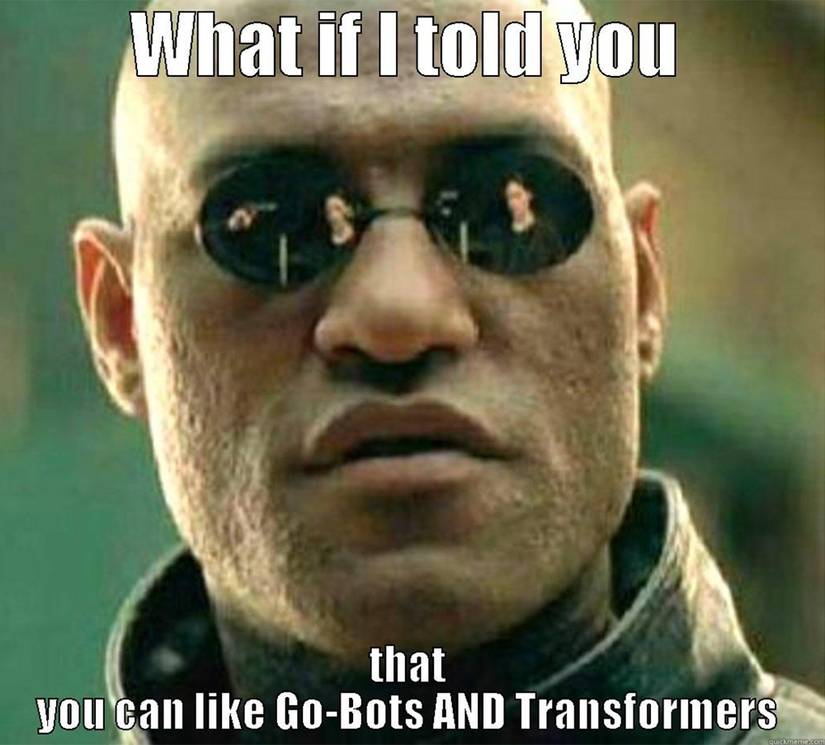 Go-Bots Vs. Transformers: 20 Dank Memes To Finally Settle The Score