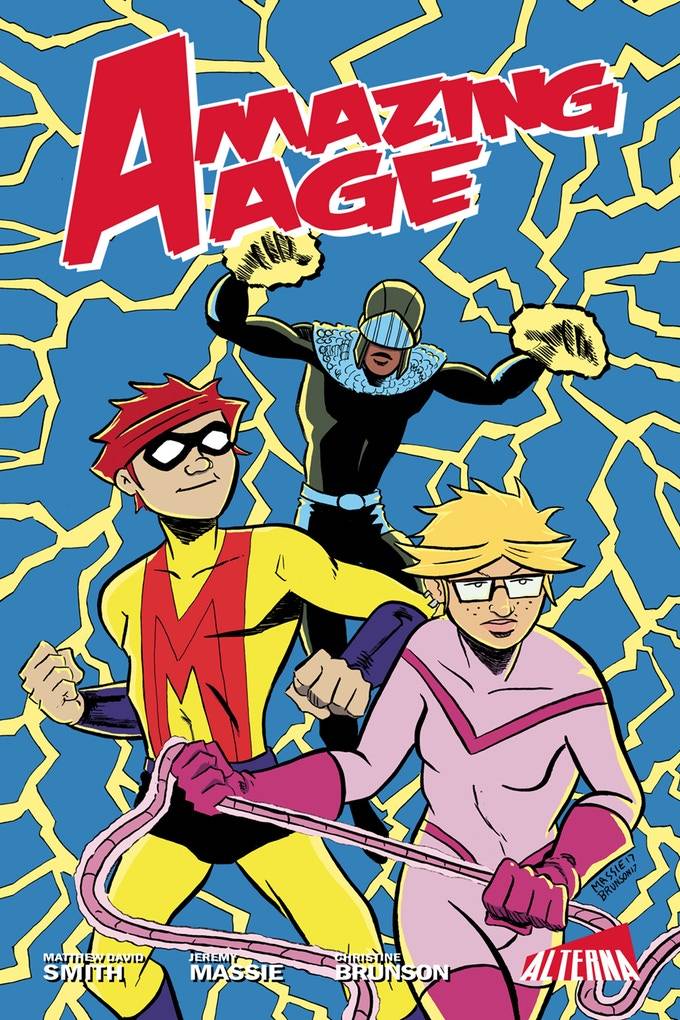 Amazing Age: Welcome to Your Own Comic - Hope You Survive the Experience!