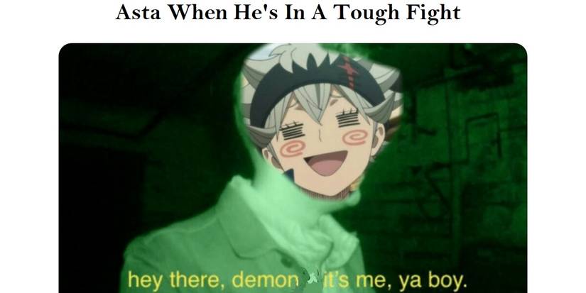 Black Clover: 10 Asta Logic Memes Only Devoted Fans Will Understand