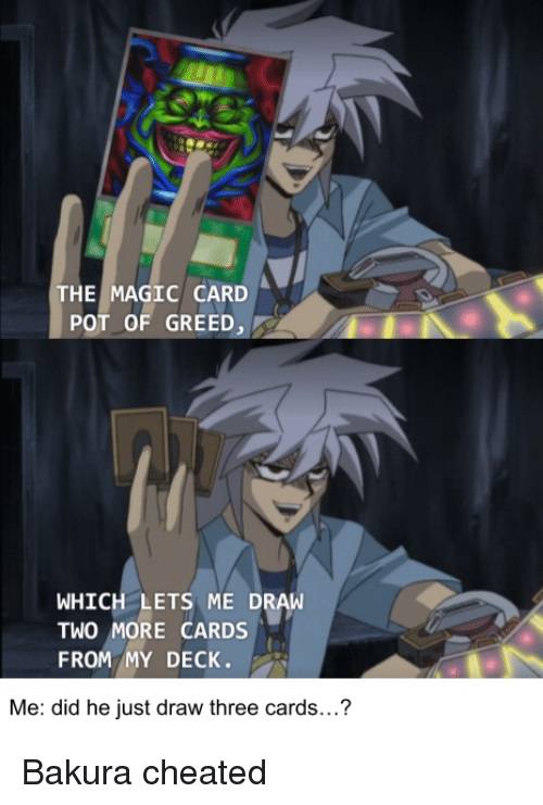 What Does Pot Of Greed Do: 10 More Hilarious Yu-Gi-Oh Memes Only True ...