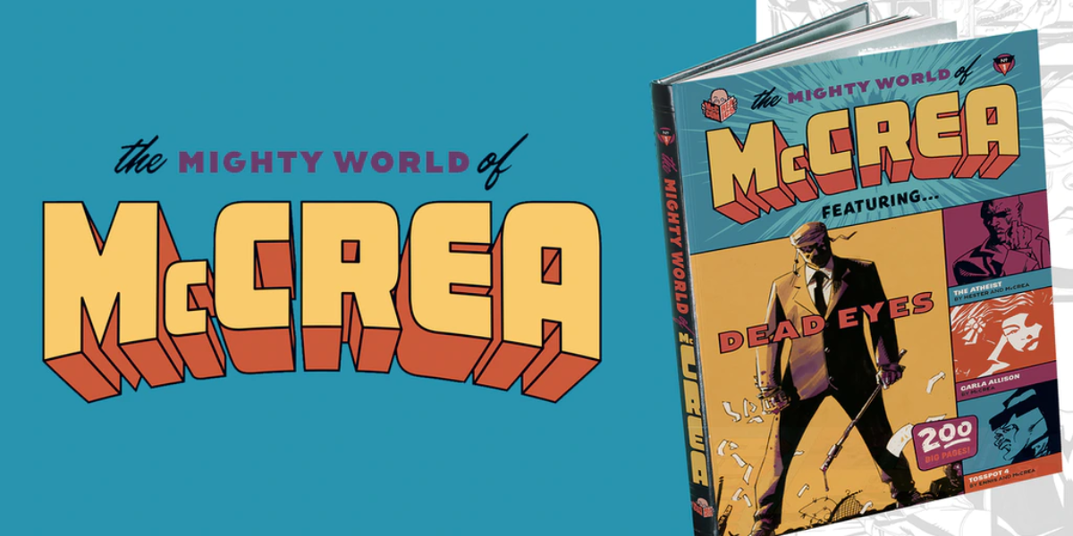 John McCrea Announces Four-Volume, Oversized Career Retrospective ...