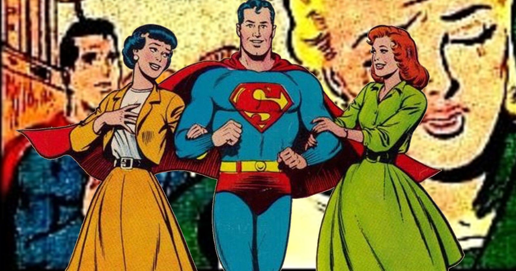Super Romance: Superman’s 10 Greatest Loves, Ranked