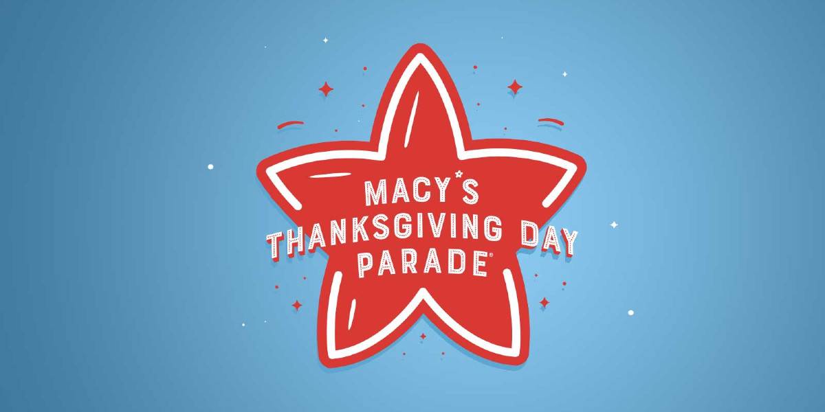 Macy's Thanksgiving Day Parade Officially Announces Plans to Go Virtual ...