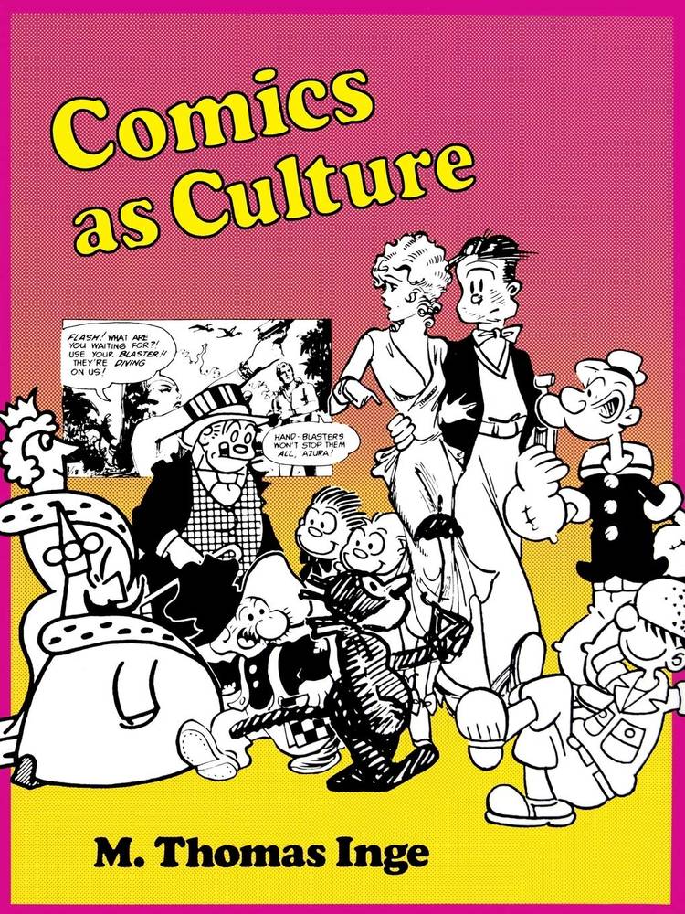 Pioneering Comics Scholar, M. Thomas Inge, Has Passed Away