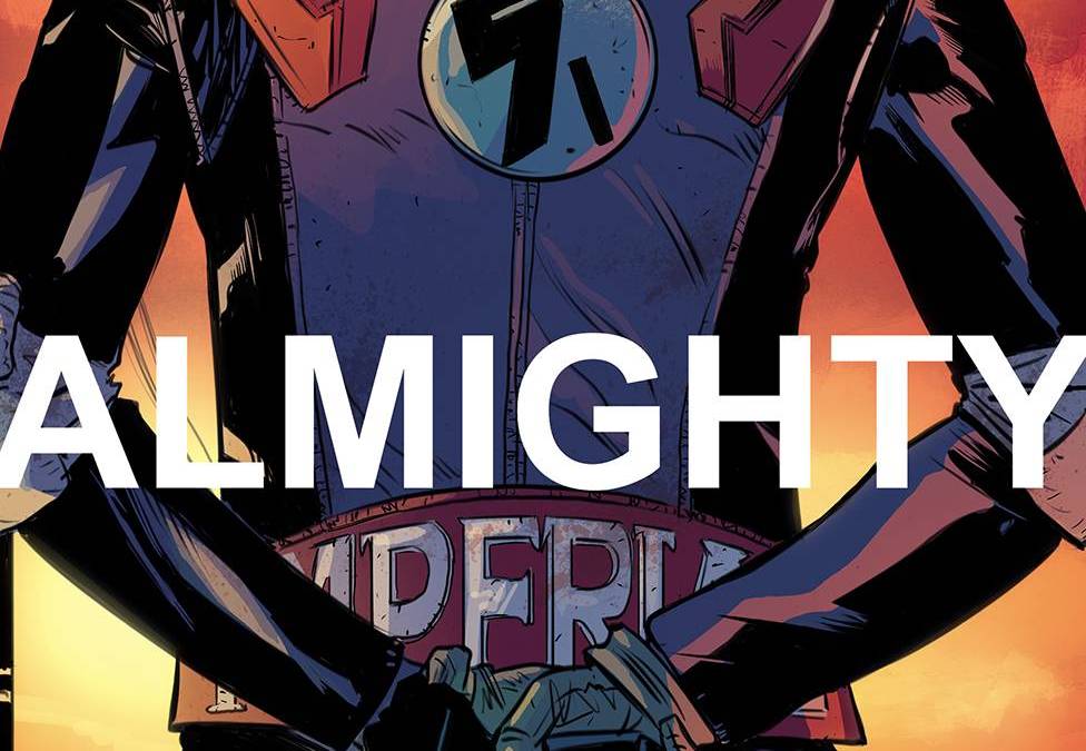Image Comics' Almighty #1 is Perfect for Mad Max Fans