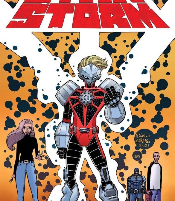 The Savage Strength Of Starstorm #1Review