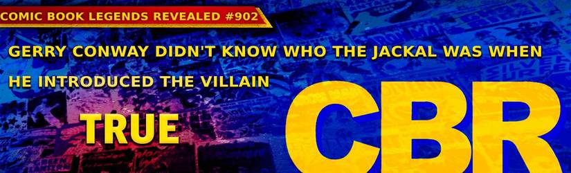Did Gerry Conway Not Know Who the Jackal Was When He was Introduced?