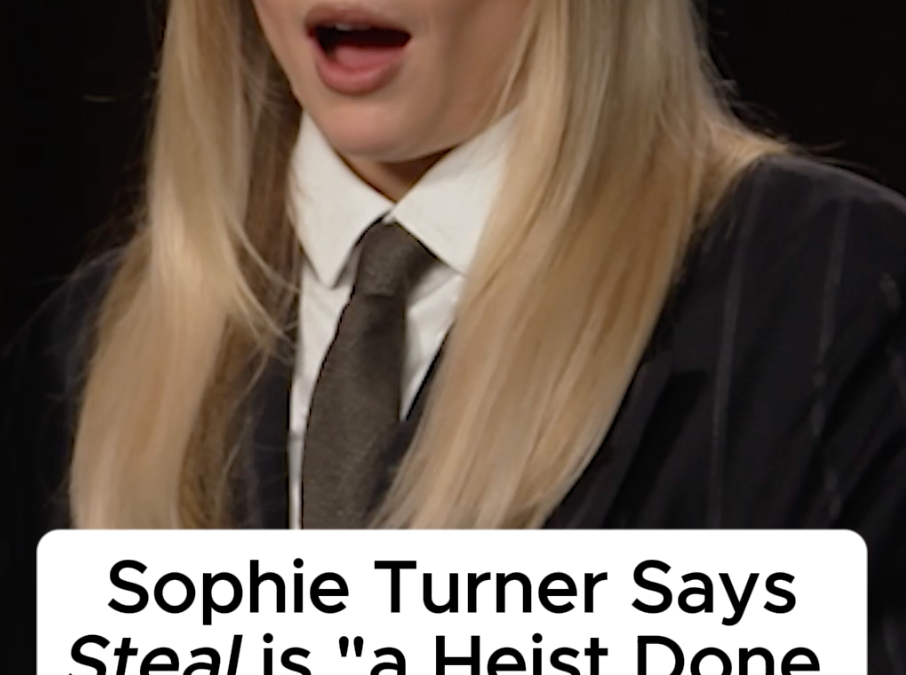 Sophie Turner Says Steal is a Heist Done Different