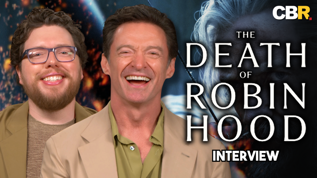 Hugh Jackman Reveals Why The Death of Robin Hood Is So Personal