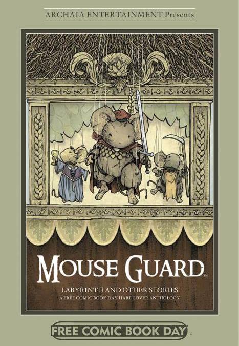 Mouse Guard and Other Stories: A Free Comic Book Day Hardcover Anthology