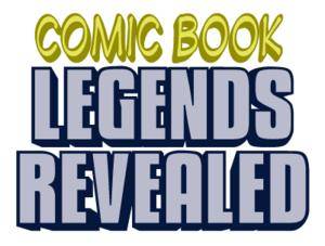 Comic Book Legends Revealed #401