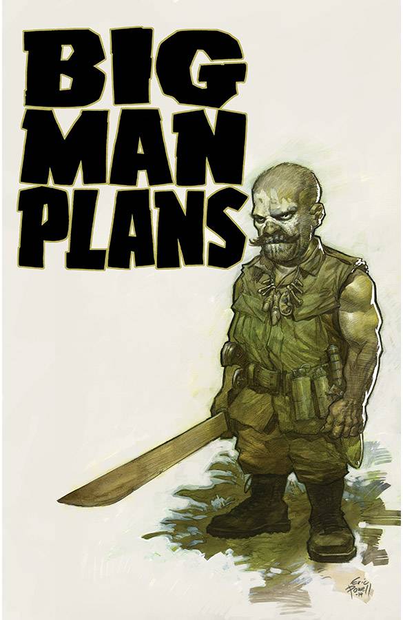 Eric Powell Brings "Big Man Plans" To Image