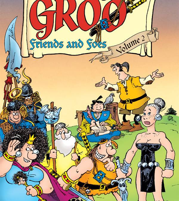 Groo: Friends and Foes Volume 2 TPB
