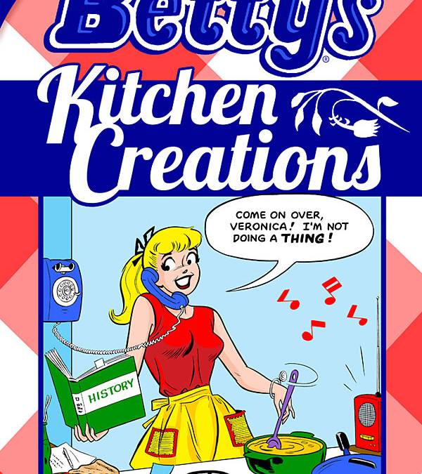 Betty's Kitchen Creations #1