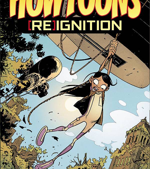 Howtoons: (Re)Ignition #4