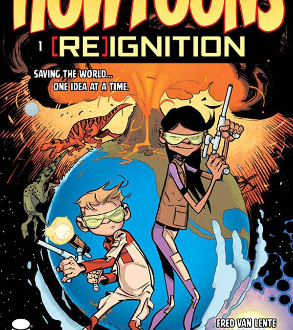 Howtoons: (Re)Ignition #1