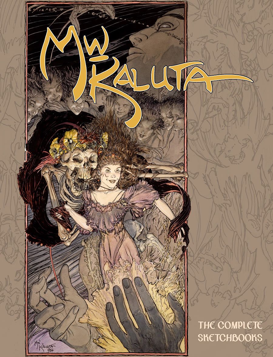 Michael Wm. Kaluta: The Complete Sketchbooks HC | CBR