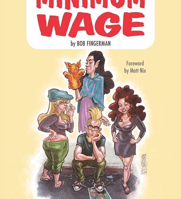 Minimum Wage TPB, vol. #1