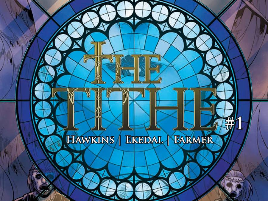 The Tithe #1