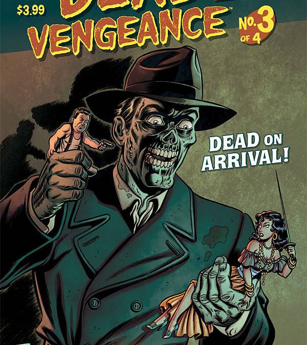 Dead Vengeance #3