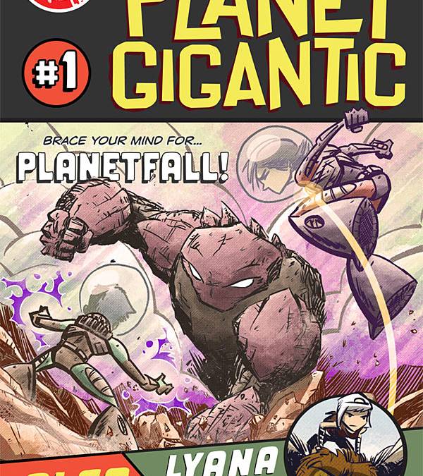 Planet Gigantic #1