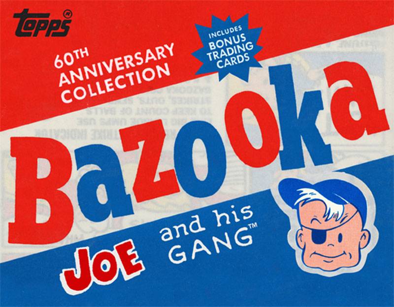 'Bazooka Joe' and the dangers of nostalgia