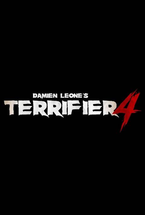 Terrifier 4 Gets the Most Honest Release Update
