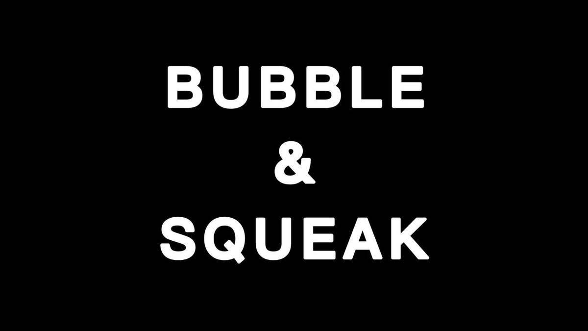 Bubble & Squeak | CBR