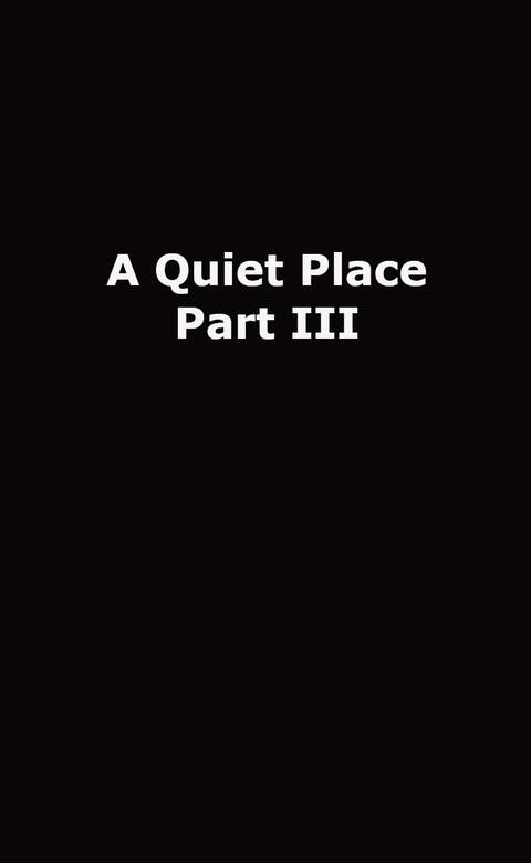 A Quiet Place Part III Gets Delayed Again