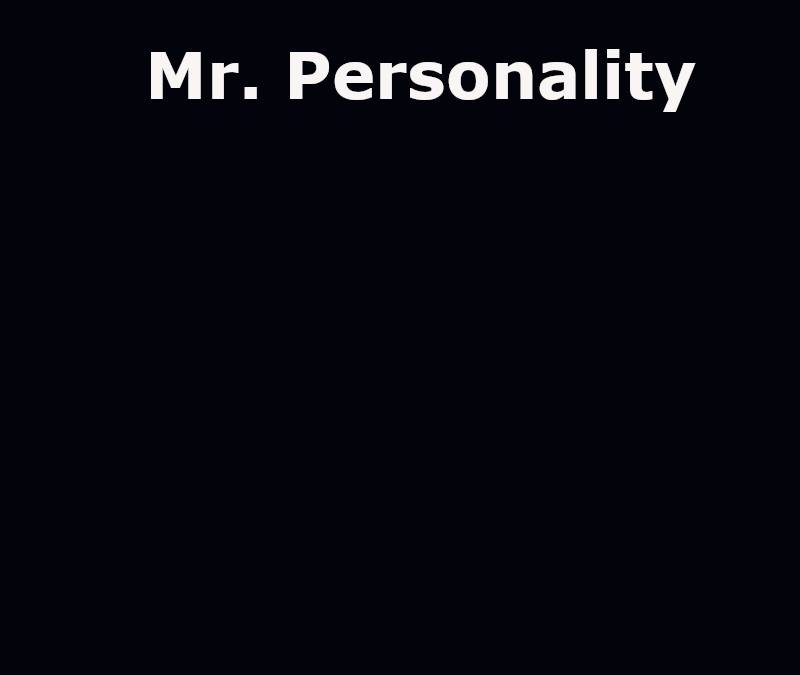 Mr. Personality | CBR