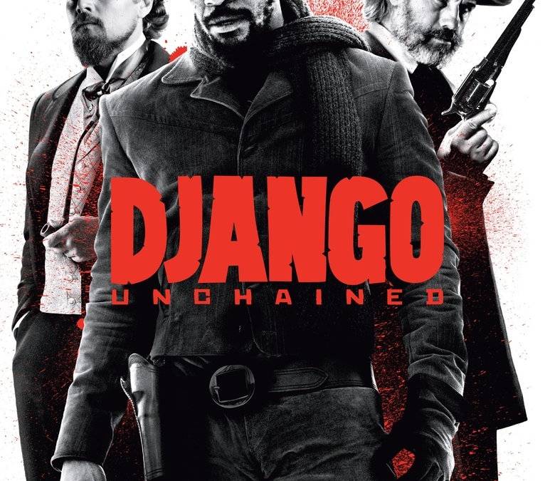 Django Unchained | CBR