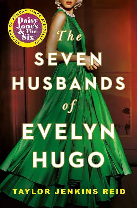 7 Husbands Of Evelyn Hugo