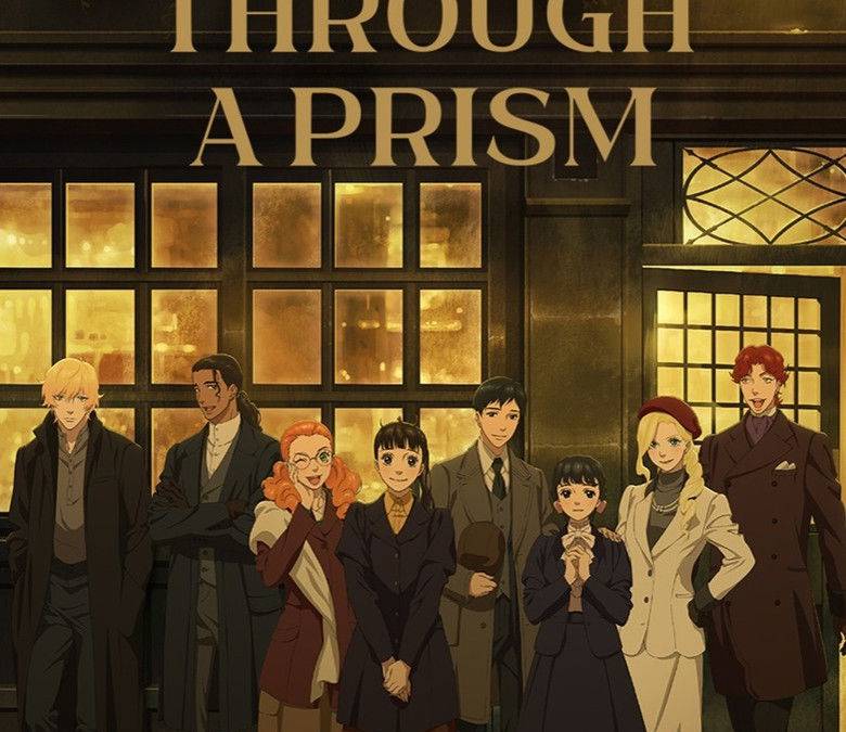 Love Through a Prism | CBR