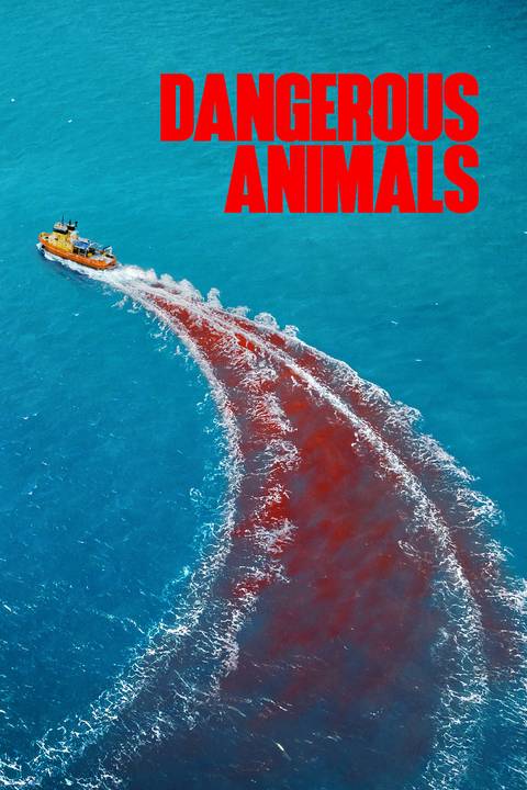 After Netflix's Apex, Dangerous Animals Makes For a Perfect Thriller ...