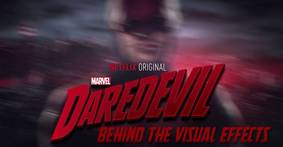 Get a Look "Behind the Visual Effects" of "Daredevil"